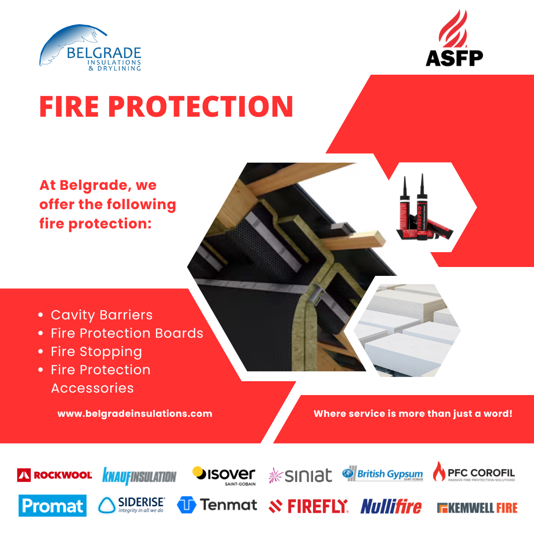 Fire Protection at Belgrade! - Belgrade Insulations